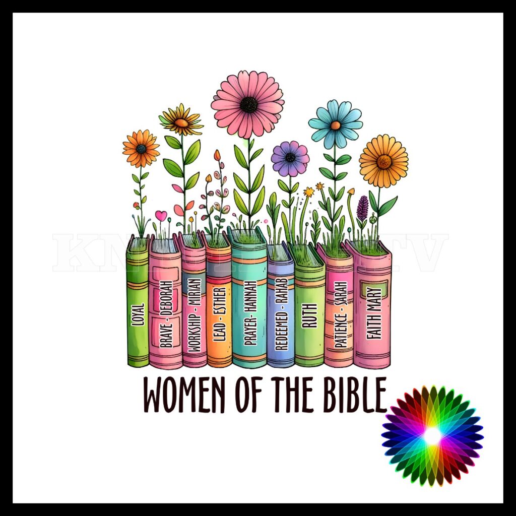 Sublimation Print Transfers - Women Of The Bible - Knight HTV